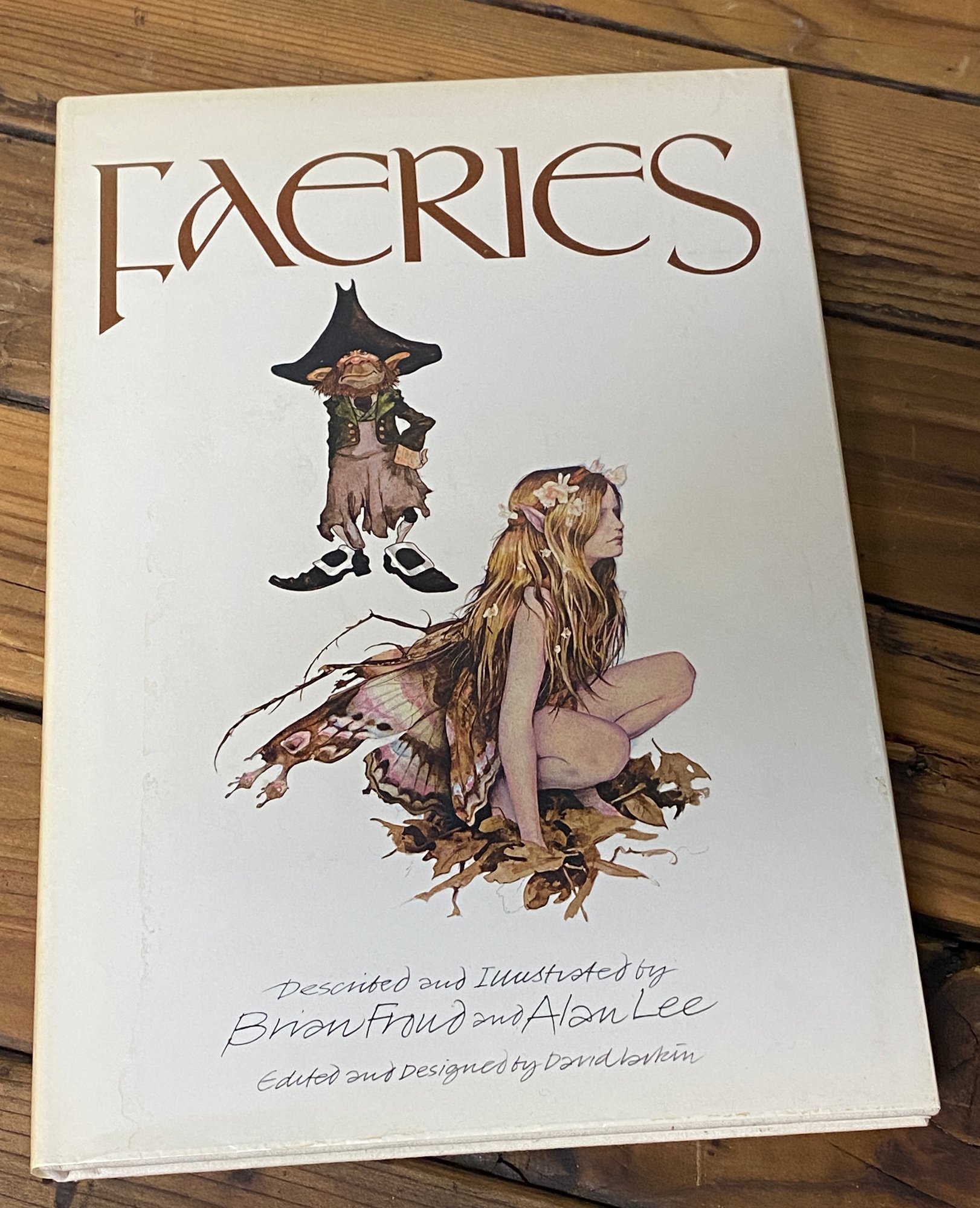 Original Faeries Book By Brian Froud Alan Lee #14706 | Auctionninja.com