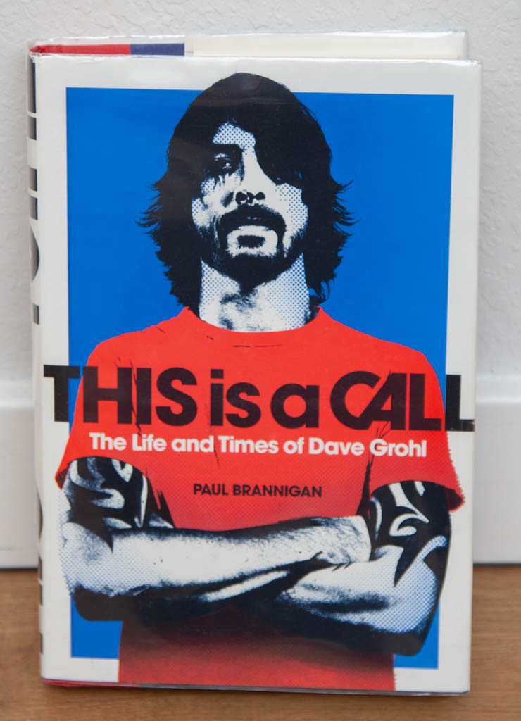 2011 This Is A Call The Life And Time Of David Grohl Hardcover Book ...