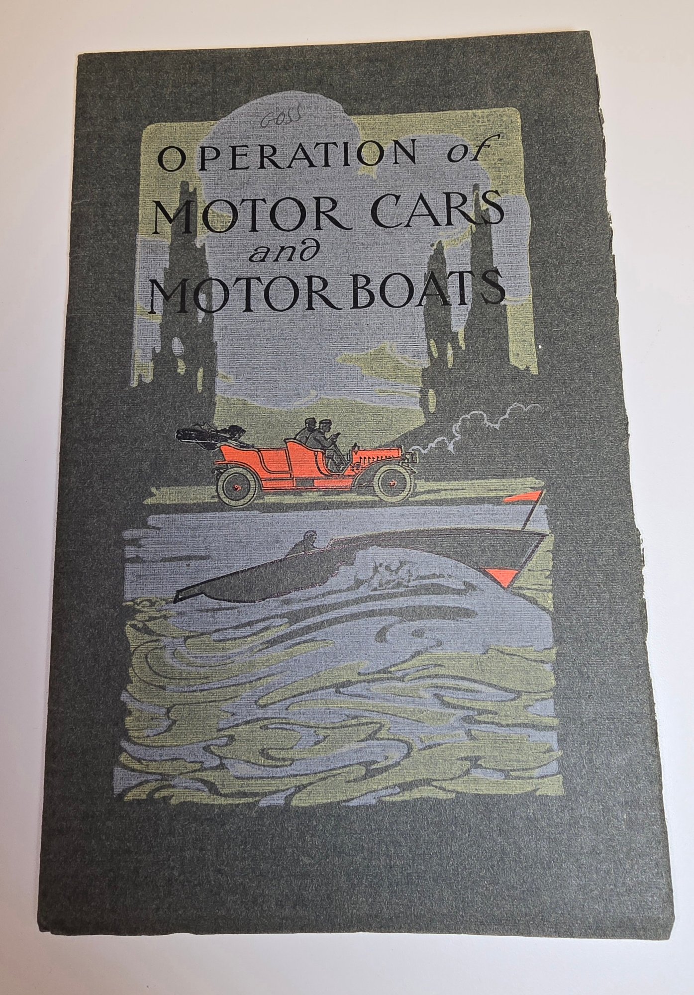 Antique Ephemera Booklet Operation Of Motor Cars And Motorboats 1909 ...