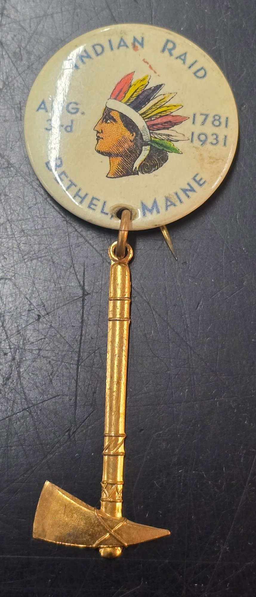 "150th Anniversary Pin" 1781 -1931 Indian Raid Bethel Maine #8080 ...