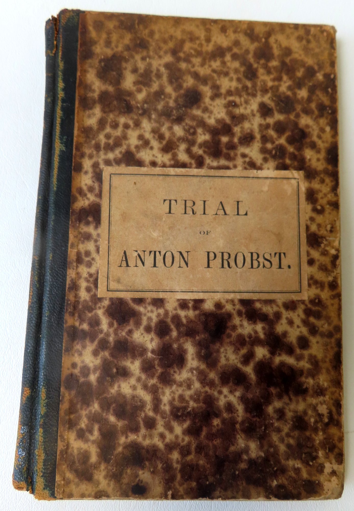 Book Titled "Trial Of Anton Probst. For The Murder Of Christopher ...