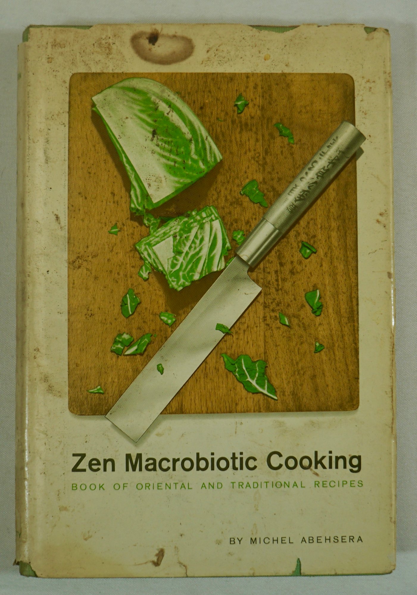 (RARE) Zen Macrobiotic Cooking: Book Of Oriental And Traditional ...