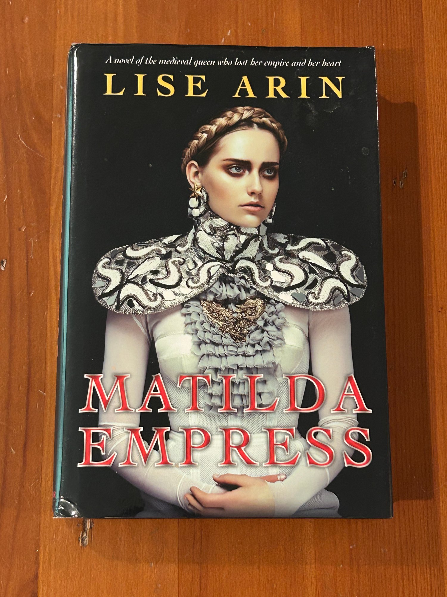 Matilda Empress By Lise Arin SIGNED & Inscribed First Edition #10877 ...