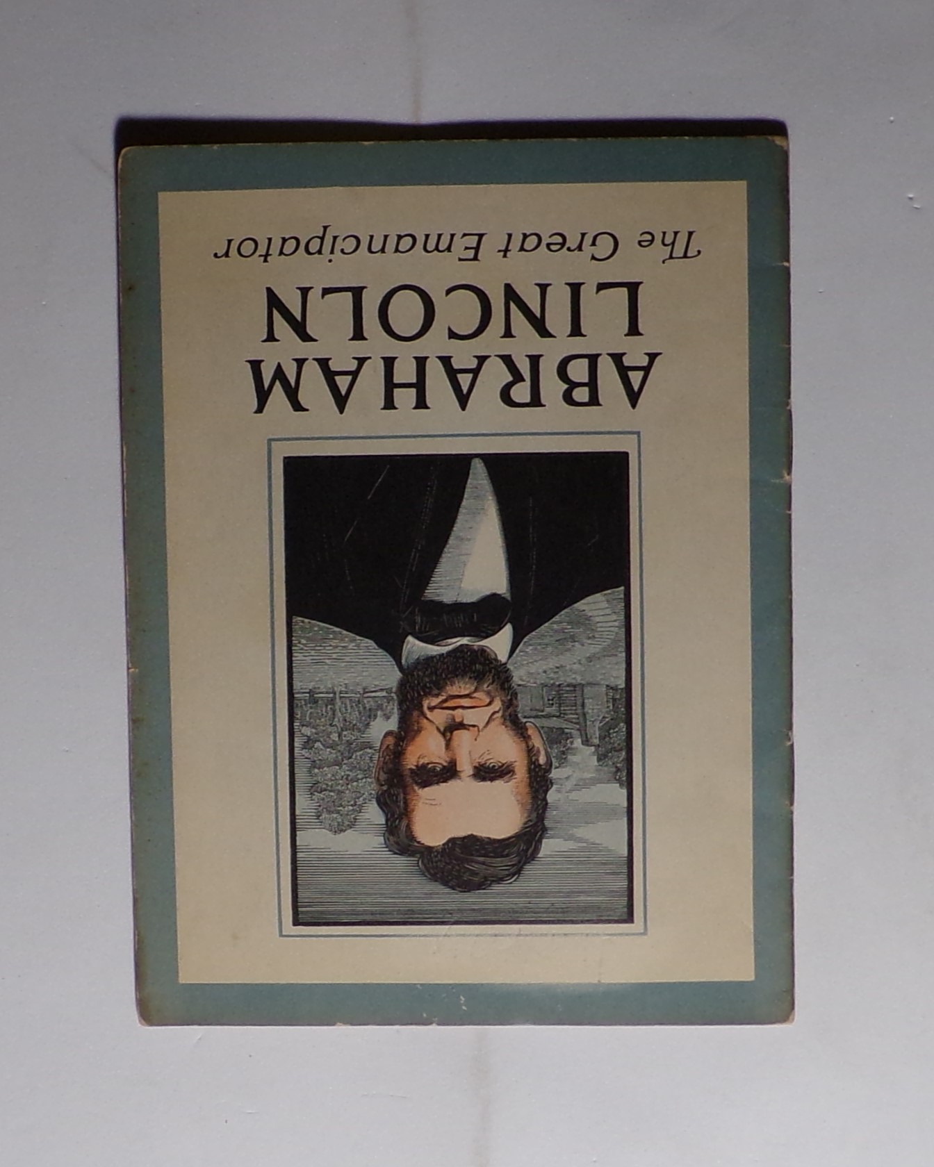 (Two Books) 1926 & 1956, Abraham Lincoln-The Great Emancipator #7239 ...