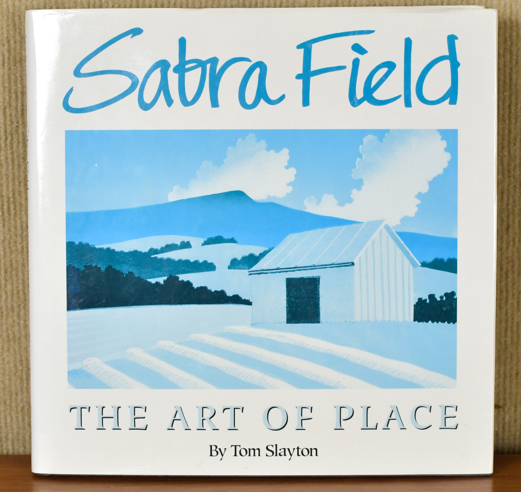 Signed Sabra Field Book, The Art Of Place (CTF10) #43823 | Auctionninja.com