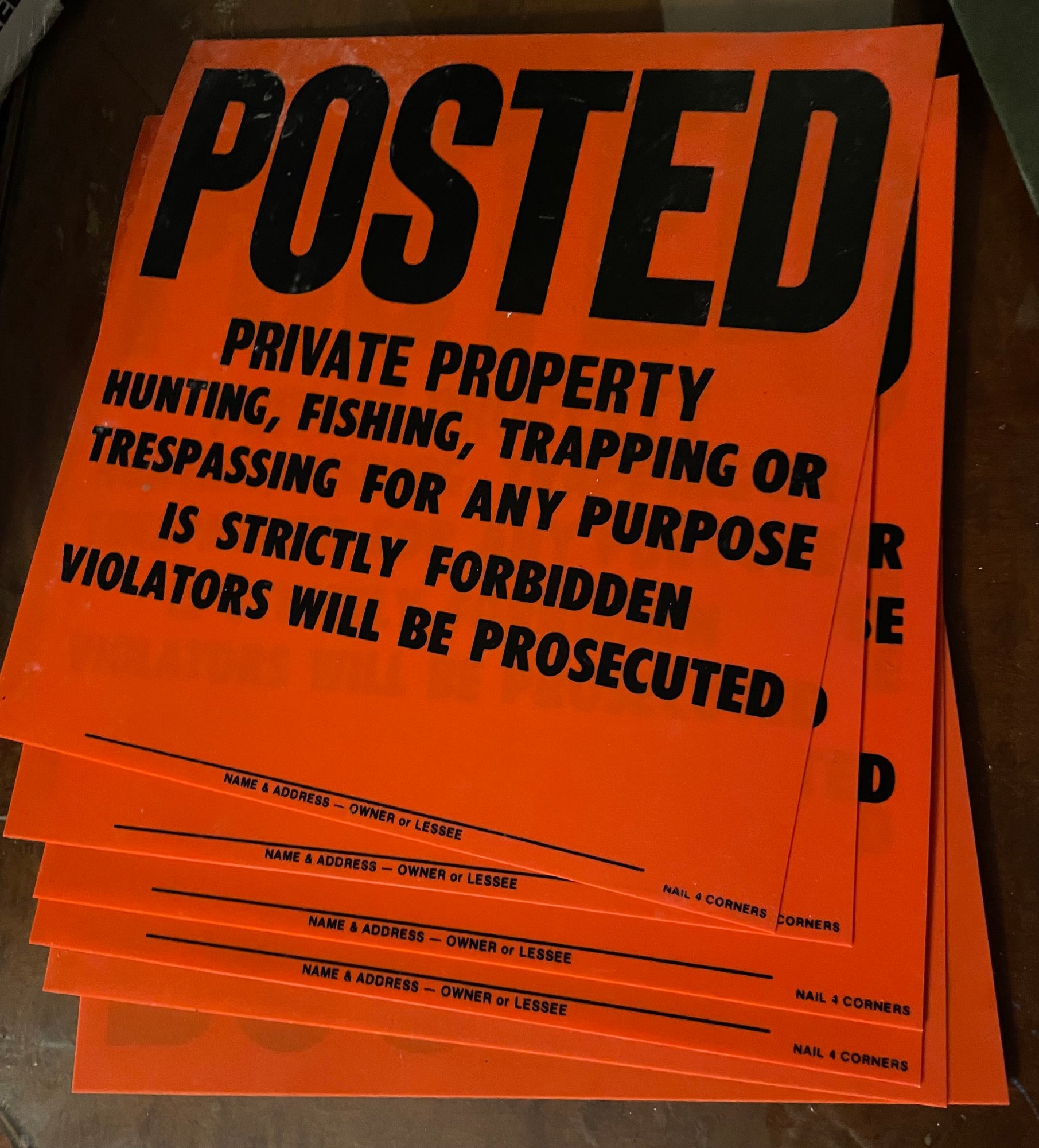 6 New Posted Signs #19424 | Auctionninja.com