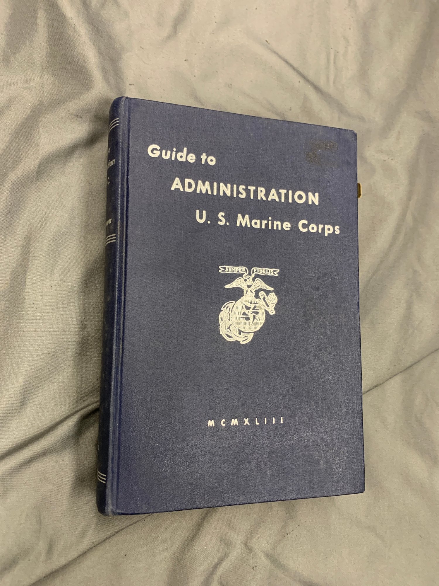 WWII GUIDE TO ADMINISTRATION, U.S. MARINE CORPS #2441 | Auctionninja.com