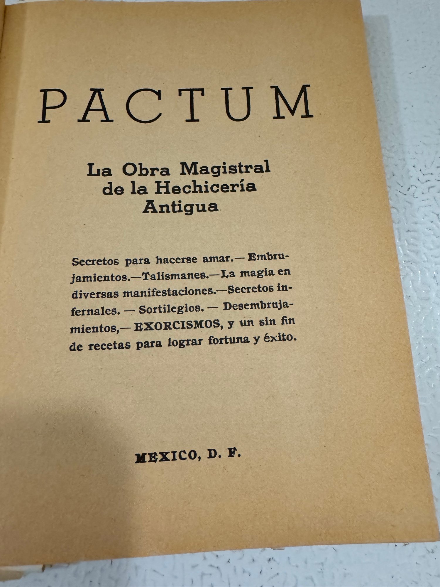PACTUM The Magical Work Of Ancient Sorcery Spanish Book About Exorcism ...