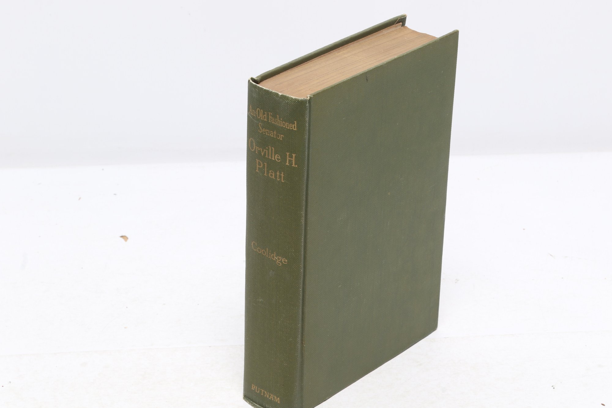An Old-Fashioned Senator: Orville H. Platt Of Connecticut By Louis A ...