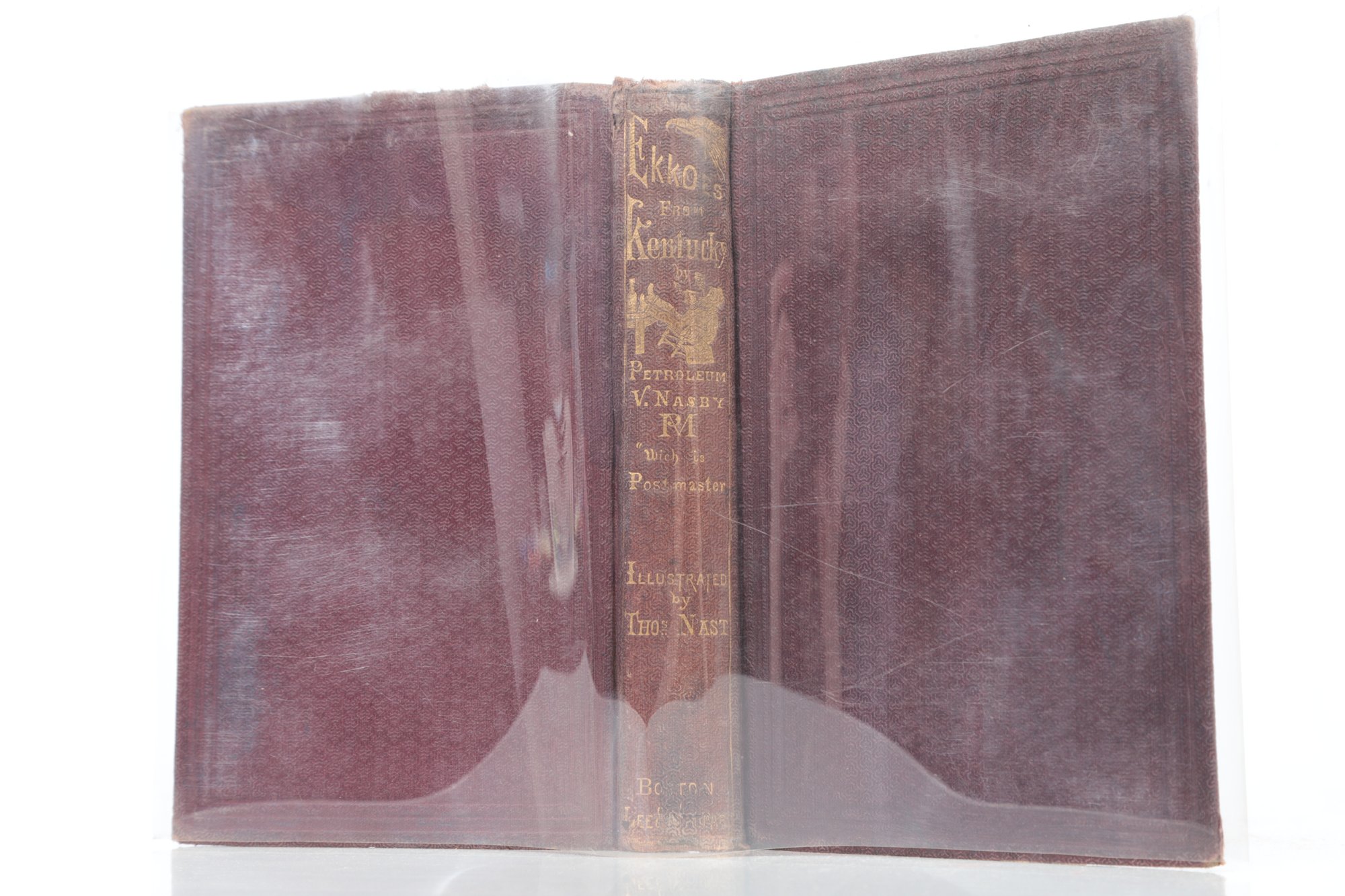 1868 Nasby, Petroleum V., Illustrated By Thomas Nast. Ekkoes From ...