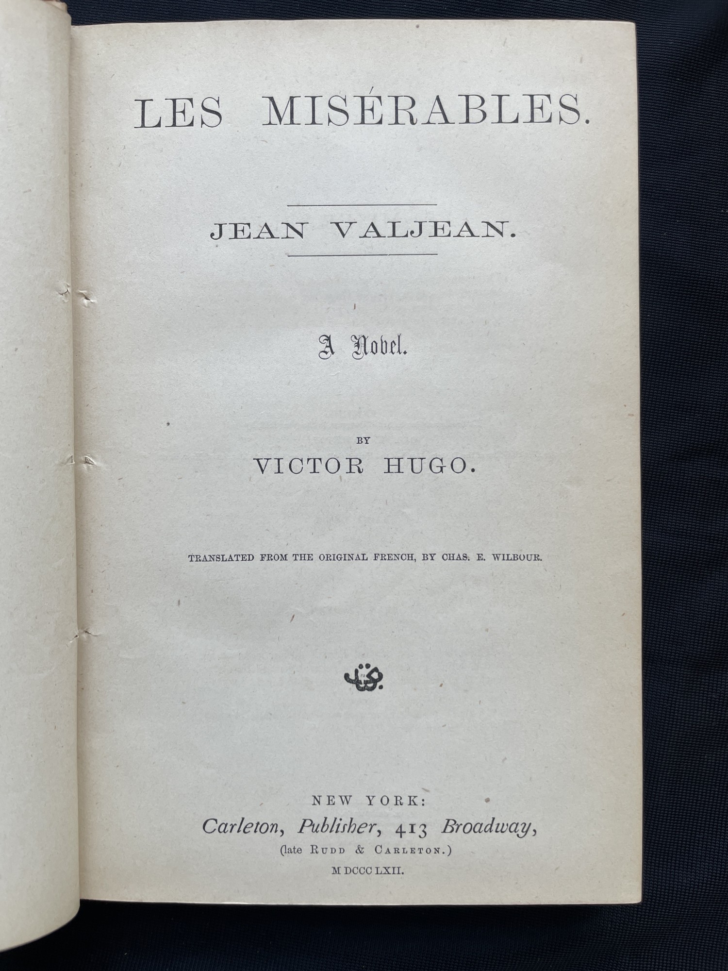 1862 Les Miserables: Jean Valjean By Victor Hugo, First American ...