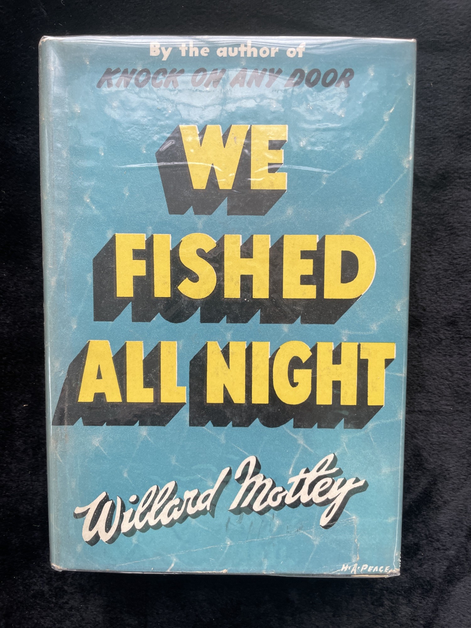 1951 Motley We Fished All Night, First Edition, Appleton-Century-Crofts ...
