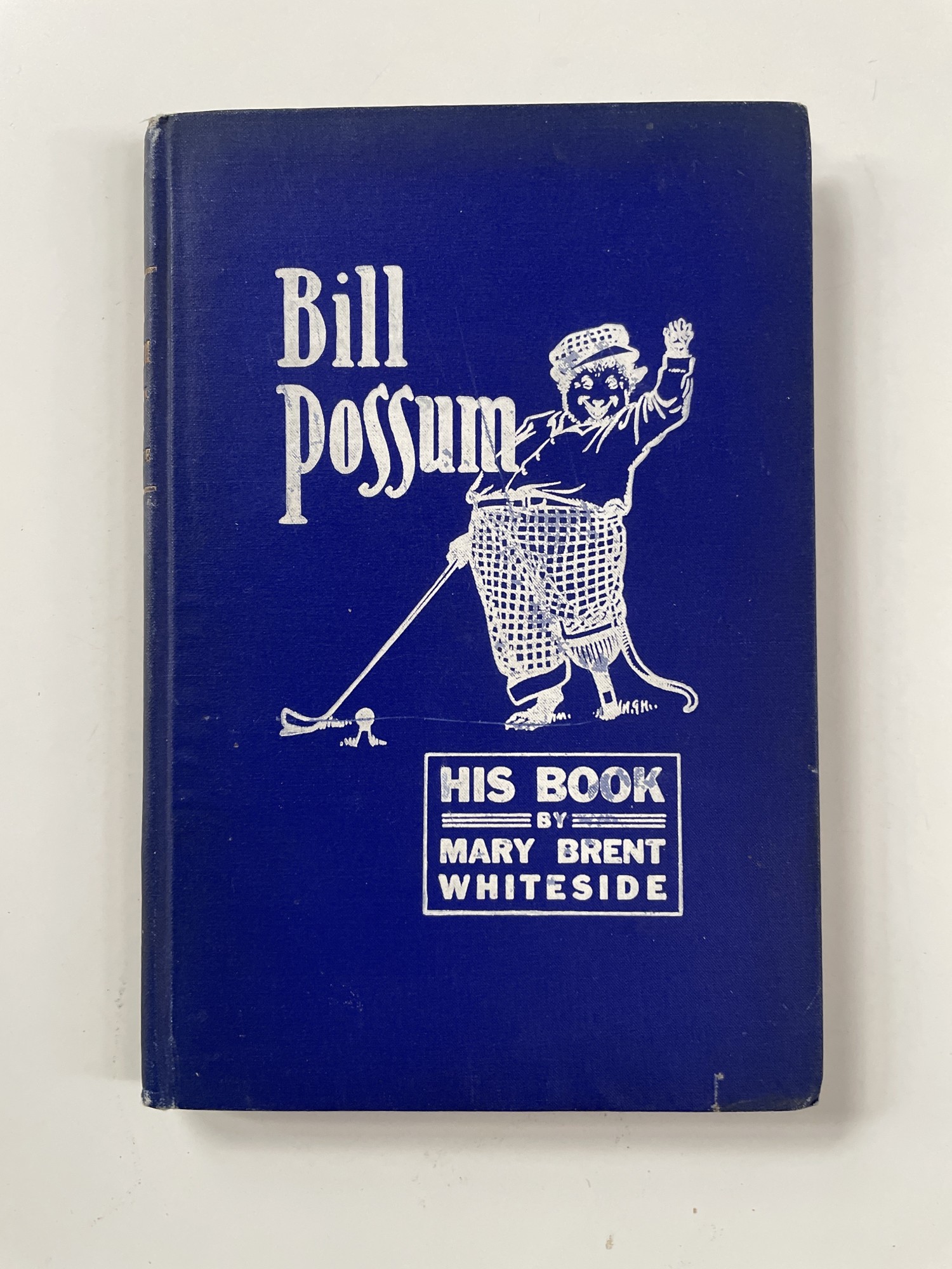 Bill Possum His Book. By Mary Brent Whiteside. Illustrated By G.p ...