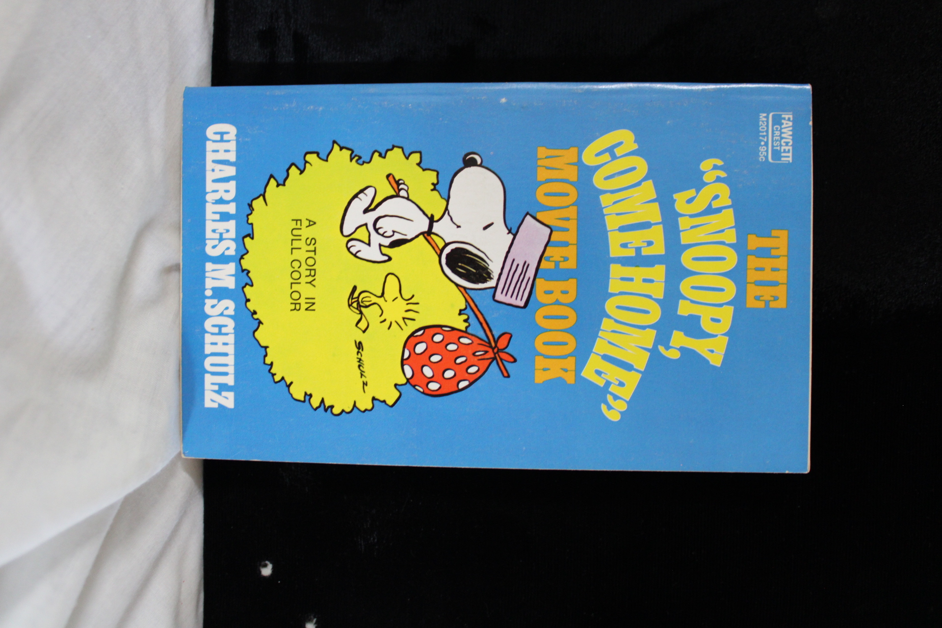 1972 - The "Snoopy Come Home" Movie Book, Minimal Wear, A Story In Full ...